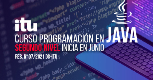 Programación en Java - 2° nivel - Instituto Tecnológico Universitario